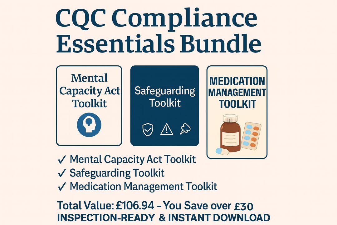 CQC Compliance Essentials Bundle | MCA, Safeguarding, Medication ...