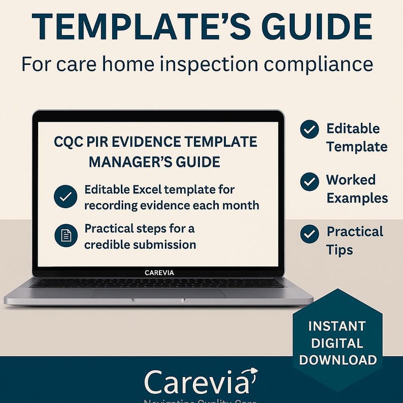 CQC PIR Evidence Template & Manager’s Guide | Editable Care Home ...