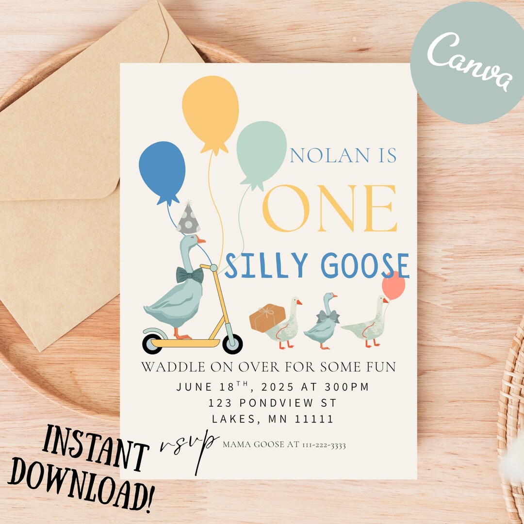 One Silly Goose Birthday Invite, 1st Birthday Invitation Editable, One ...
