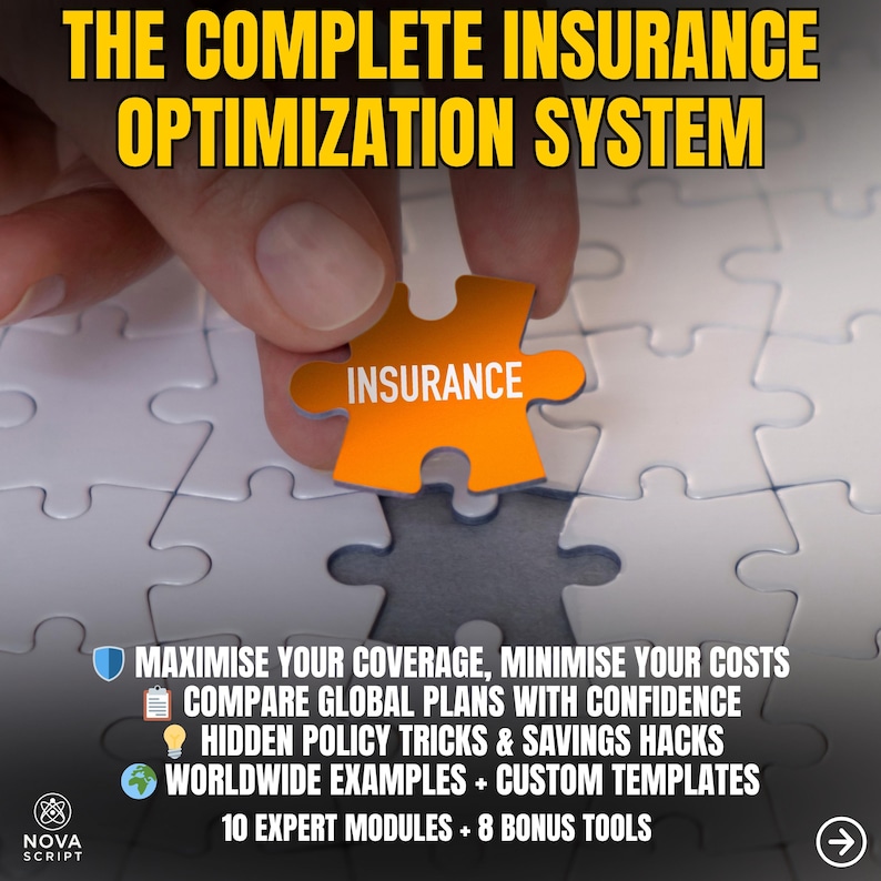Complete Insurance Optimization System | 10 Modules + 8 Tools | Global ...
