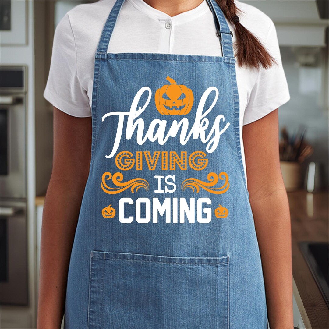 Thanksgiving is Coming Apron, Funny Unisex Kitchen Apron for Men ...