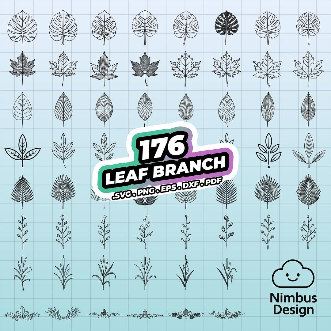 176 Leaf & Branch Design Bundle Pack — SVG, EPS, PDF, 4K Png, Dxf ...