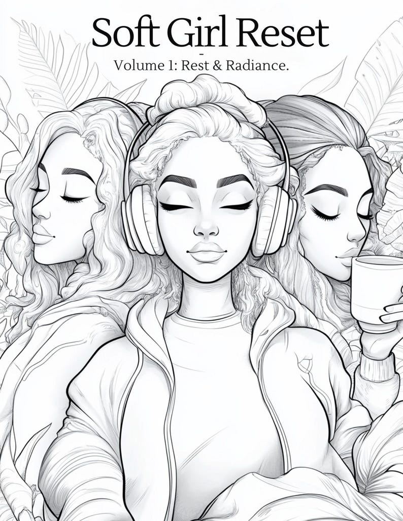 Soft Girl Reset Vol. 1 | Digital Coloring Book for Healing, Self-care ...