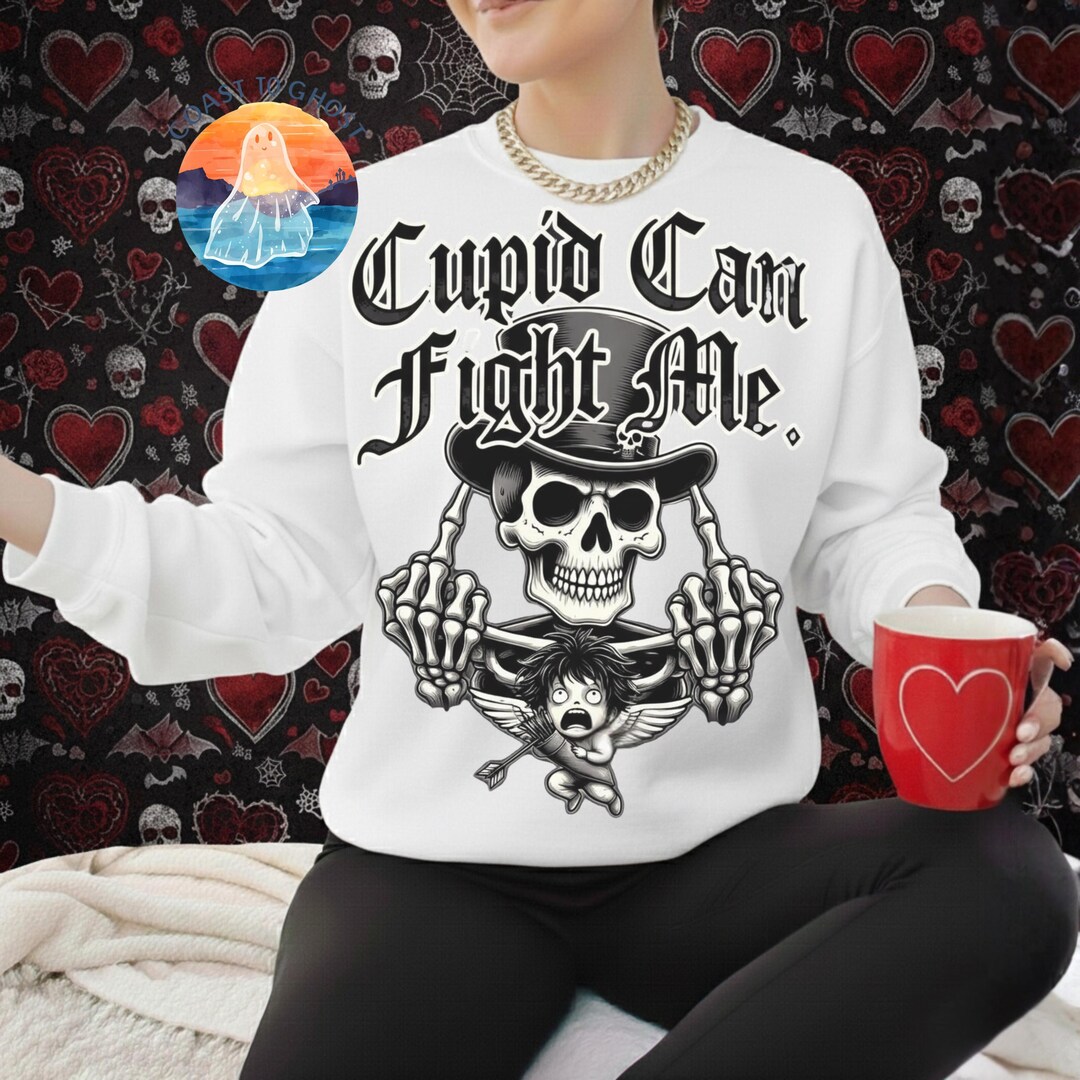 Funny Valentine Skeleton PNG, Cupid Can Fight Me, Adult Humor ...