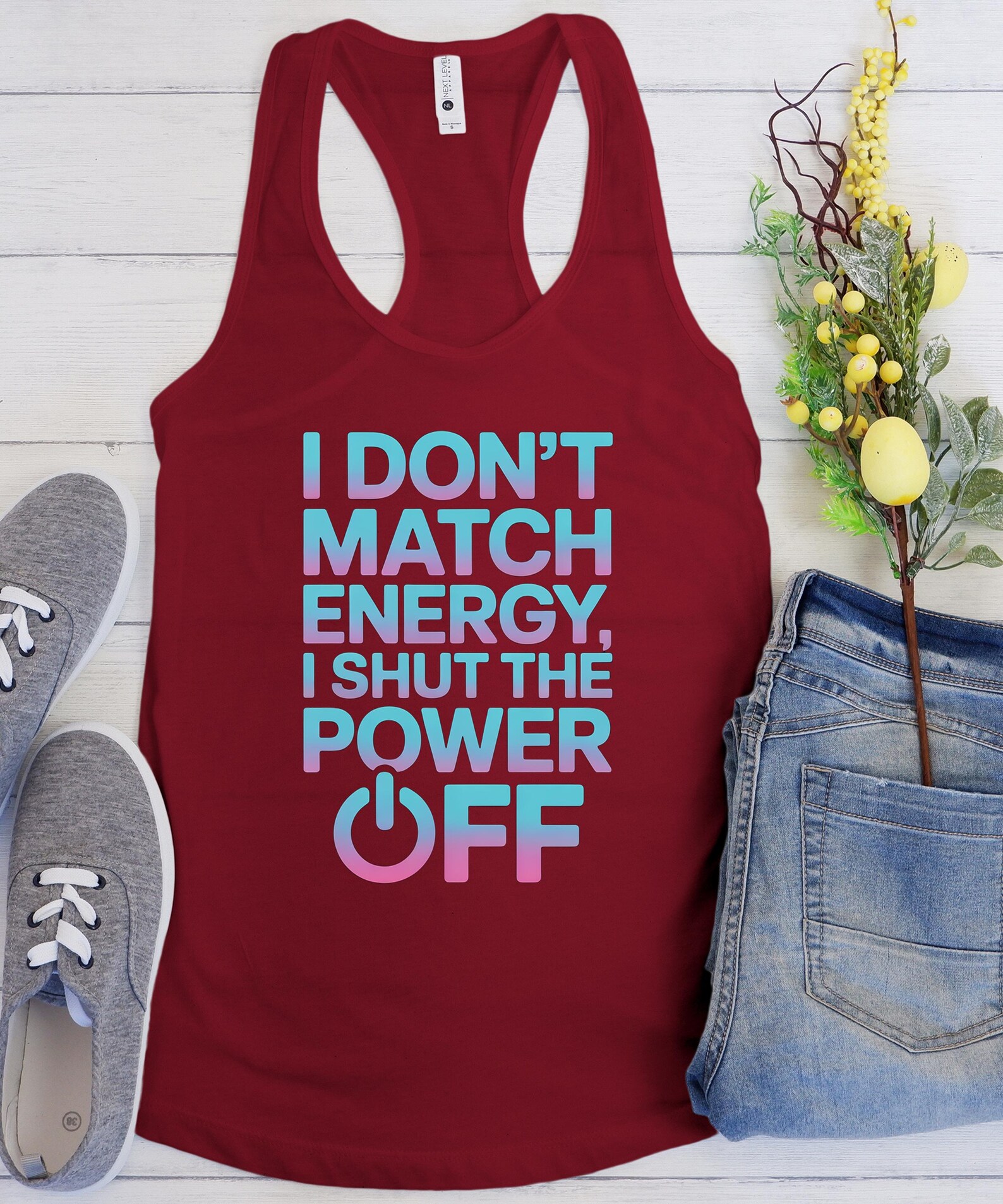 Sassy Quote PNG: I Don’t Match Energy, Sublimation & DTF File (digital ...