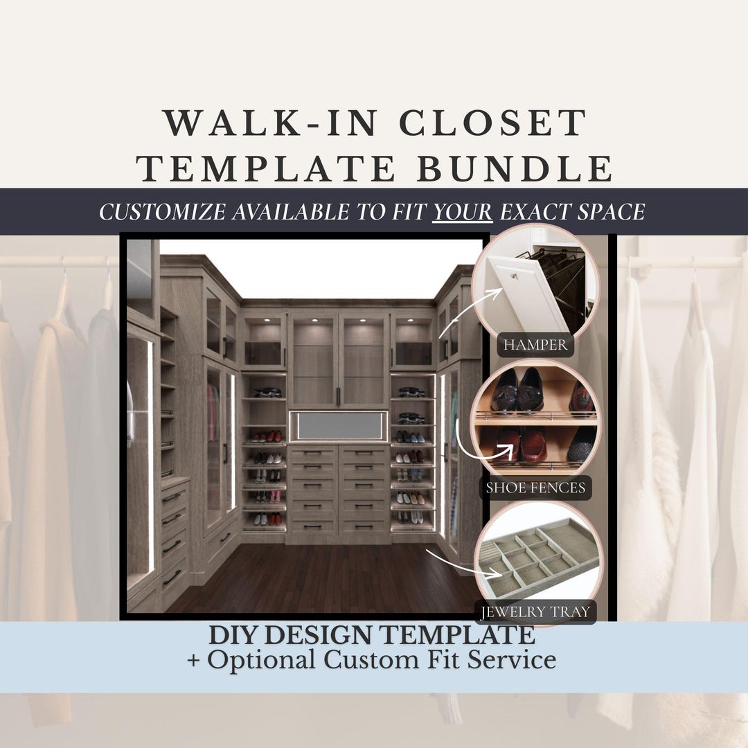 Custom Closet Design Template + Made-to-fit Upgrade | Built-in Closet ...