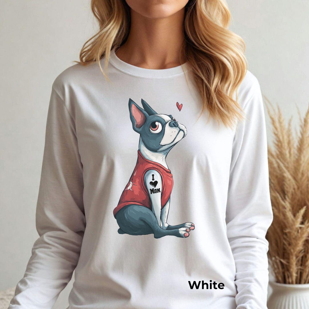 Boston Terrier Tattoo Long Sleeve Shirt, Dog I Love Mom Graphic Gift - Etsy