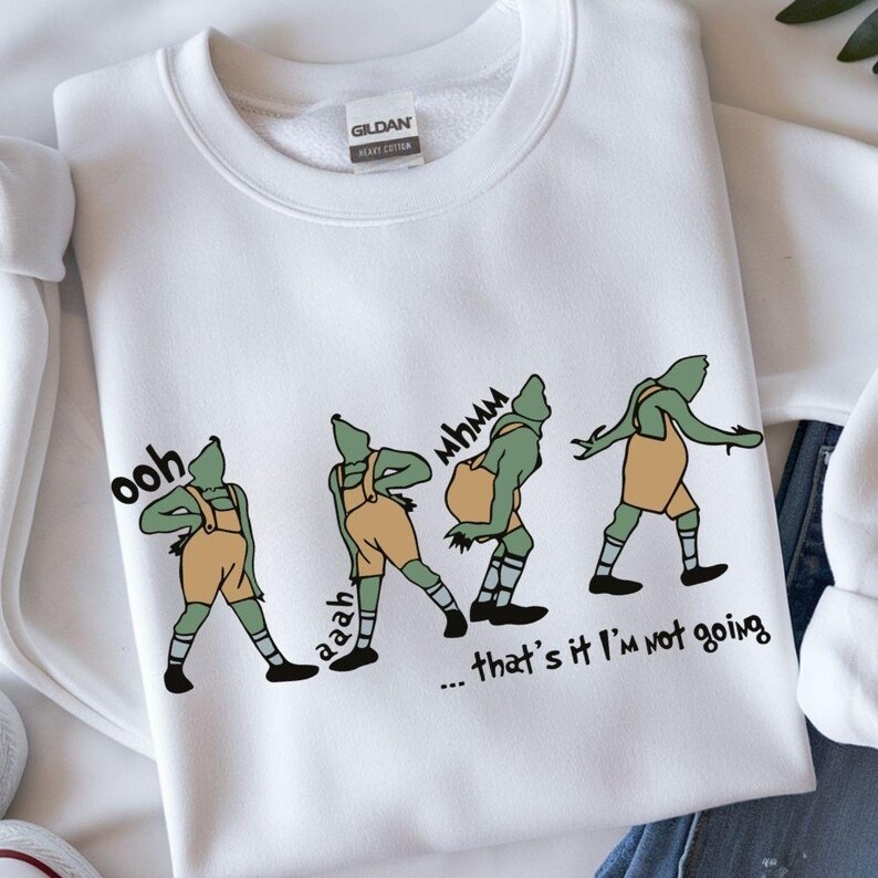 Ooh, Aaah, Mhmm, That’s It, I’m Not Going, Grinchmas SVG, Christmas ...