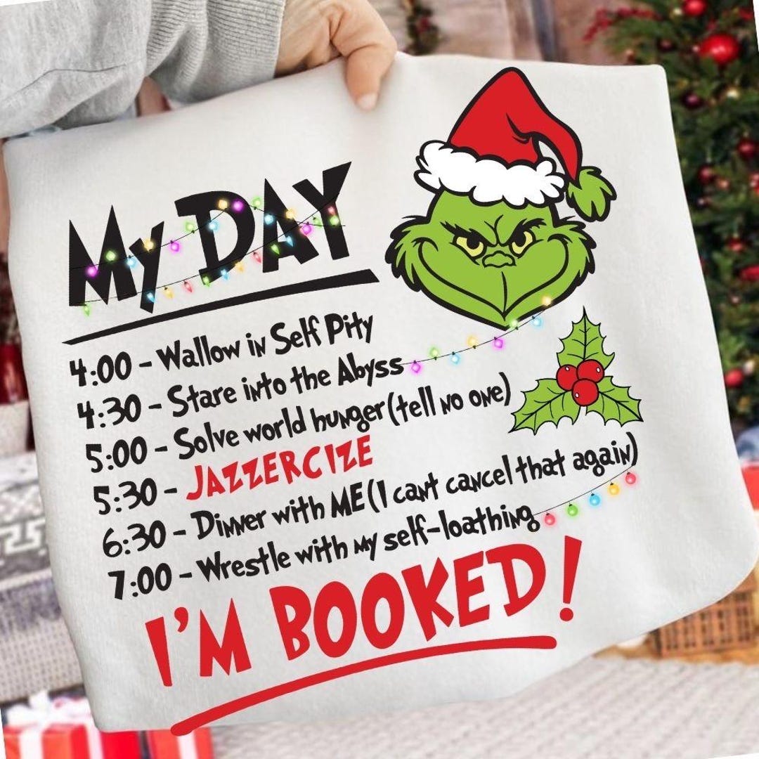 My Day I’m Booked PNG, Grinch Schedule SVG, Retro Christmas, Merry ...
