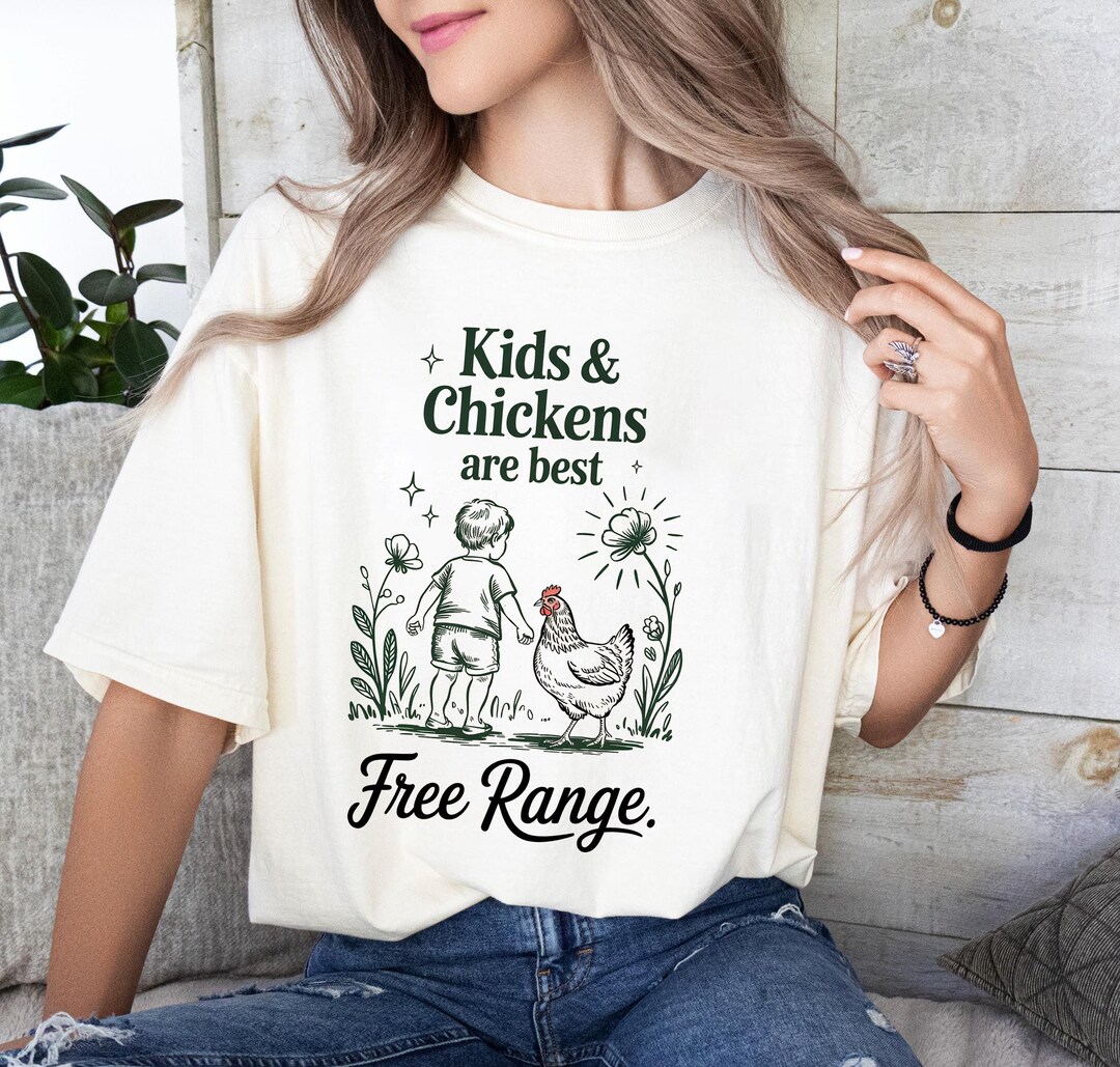 Home Sweet Homestead PNG Kids & Chickens Free Range Shirt Design ...