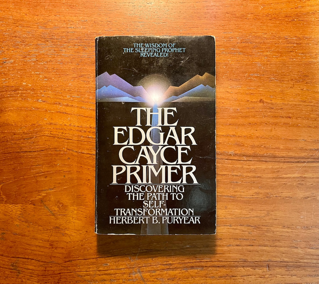 The Edgar Cayce Primer by Herbert B. Puryear 1982 Vintage Occult ...
