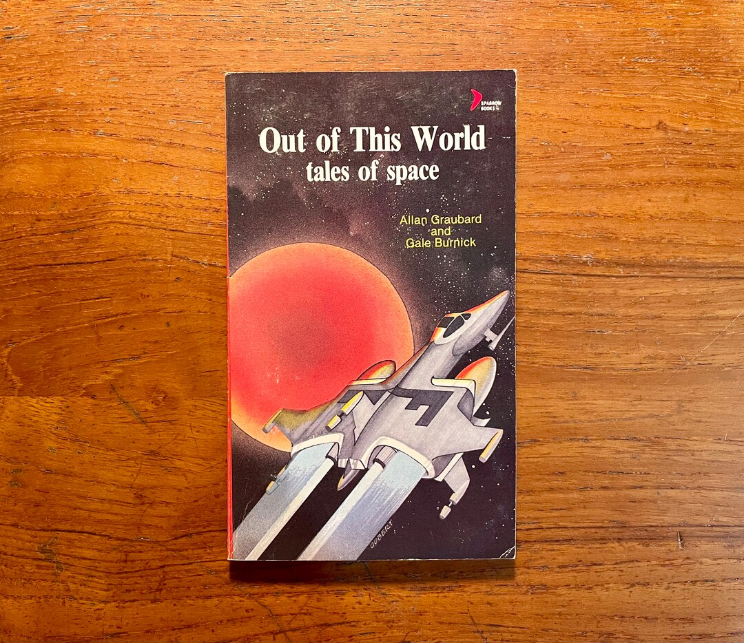 Vintage YA Sci Fi Book Out of This World: Tales of Space by Allan ...