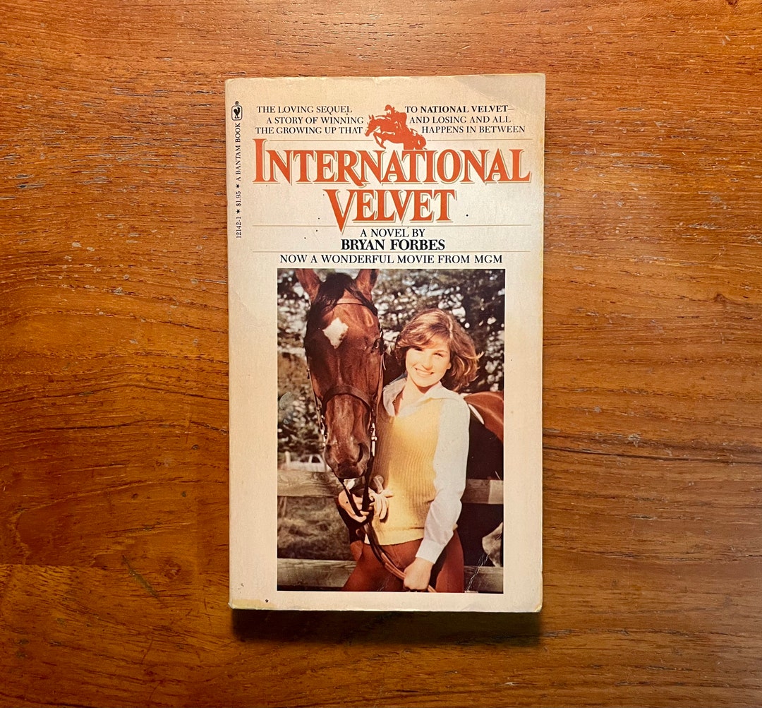 Vintage Pop Culture Book International Velvet by Bryan Forbes 1978 ...