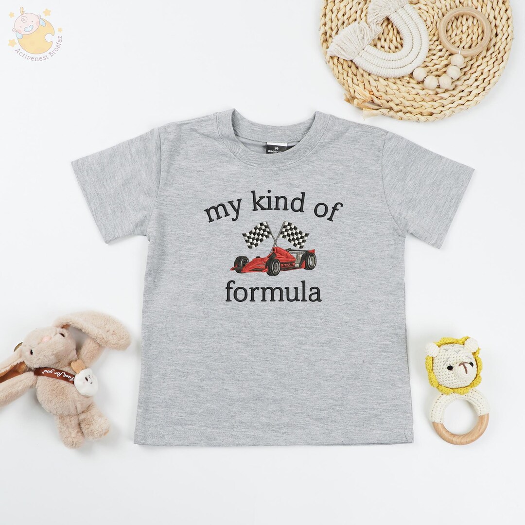 Embroidered My Kind of Formula Kids Shirt, Racing Newborn Outfit, Race ...