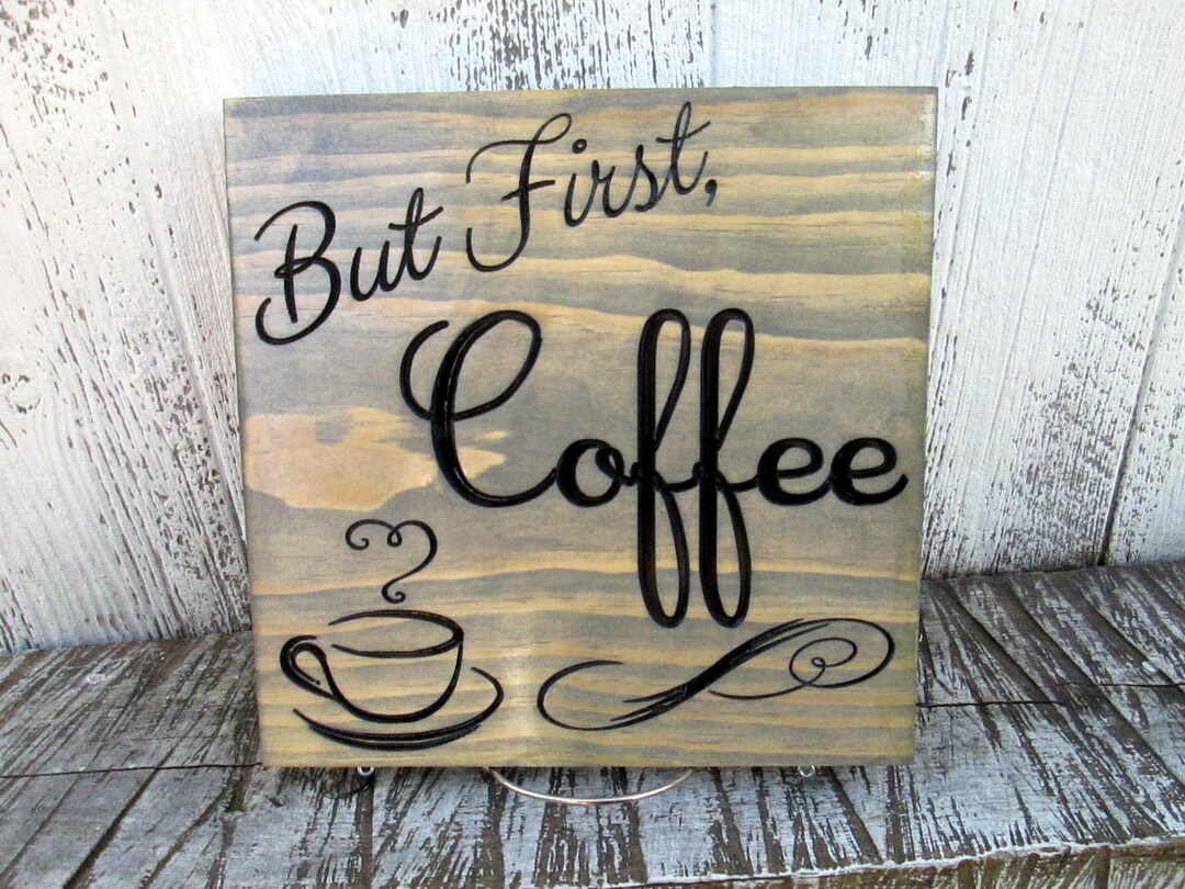 But First Coffee Wood Sign: Carved Coffee Bar Decor - Etsy