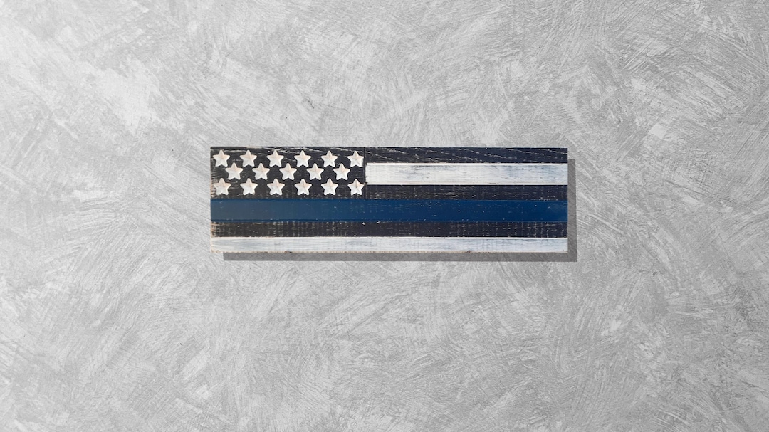Rustic Carved Thin Blue Line Flag: Patriotic Police Sign - Etsy