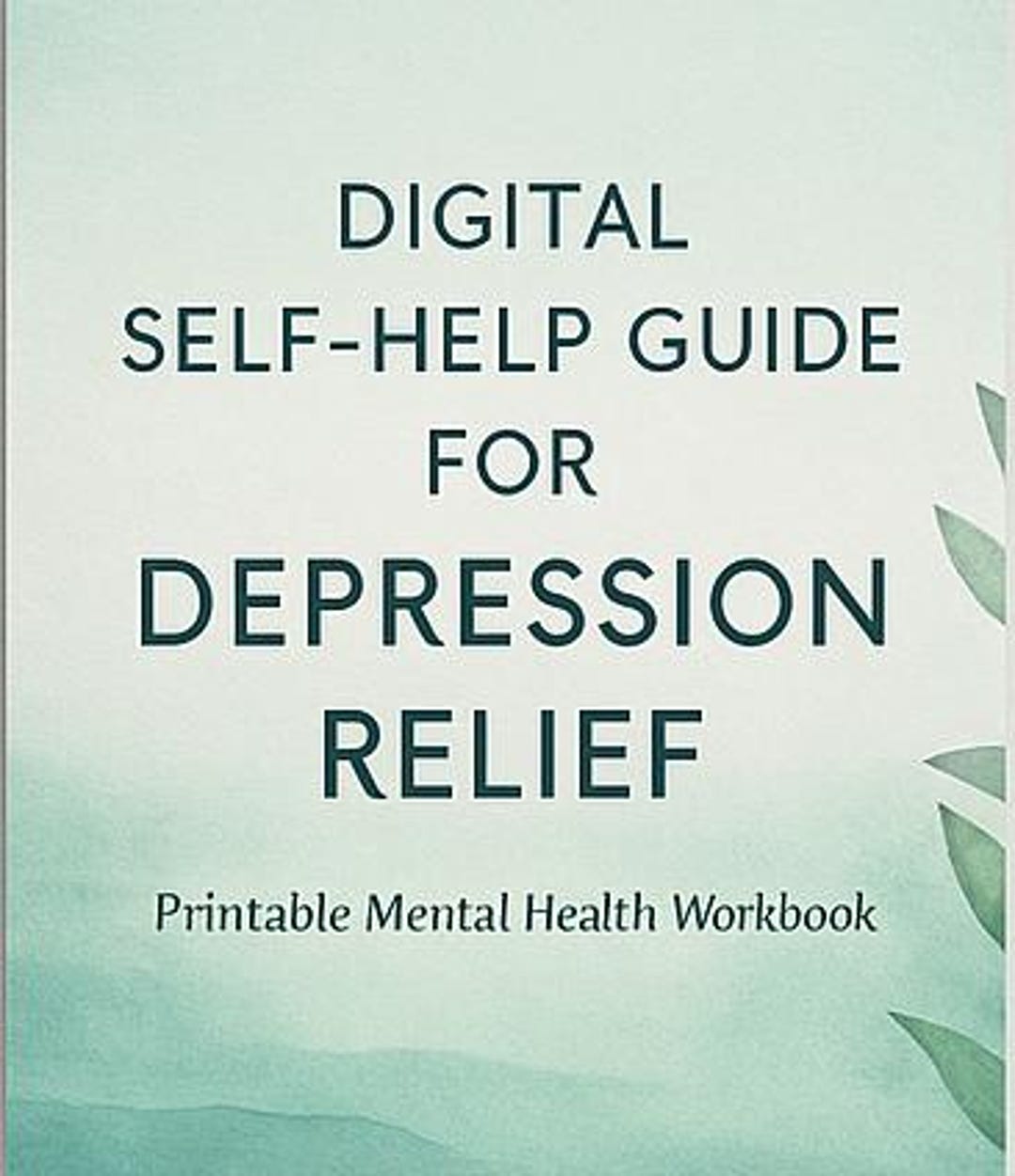 Digital Mental Health Workbook/depression Self-help Journal PDF ...
