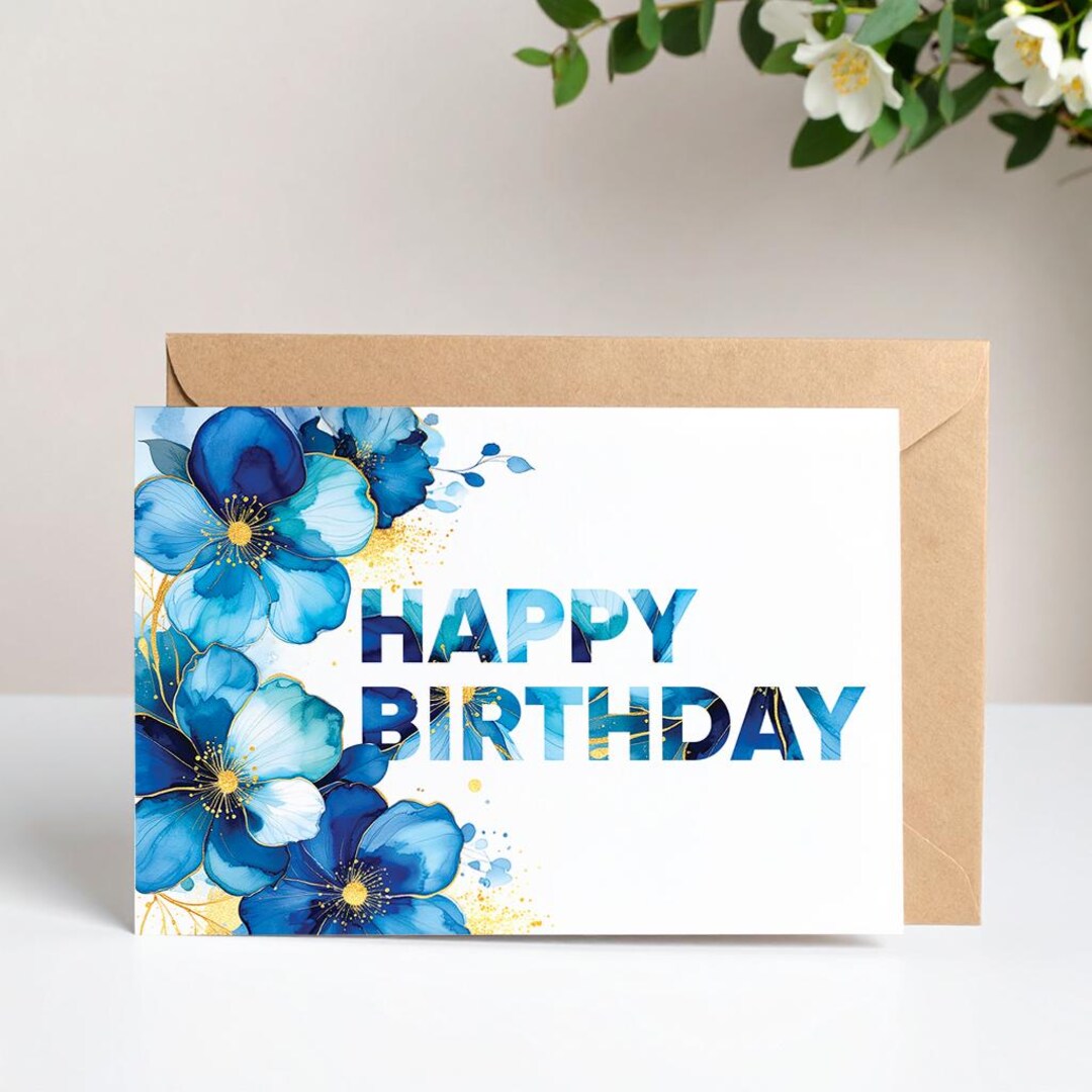 Printable Happy Birthday Card – Blue Floral Watercolor Greeting ...