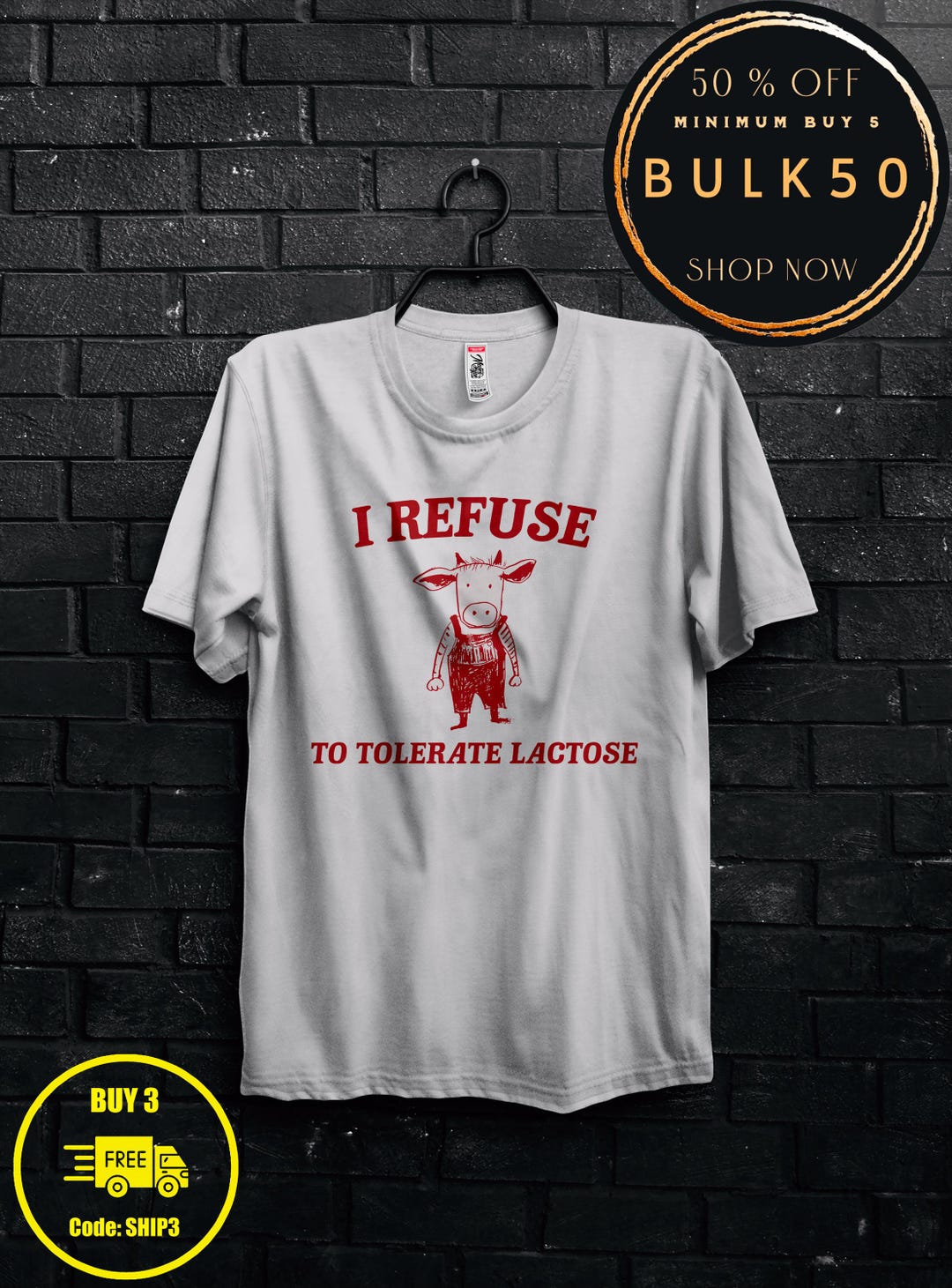 I Refuse to Tolerate Lactose Funny Meme Gift T Shirt for Friends ...
