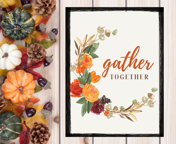Gather Wall Art Printable - Etsy