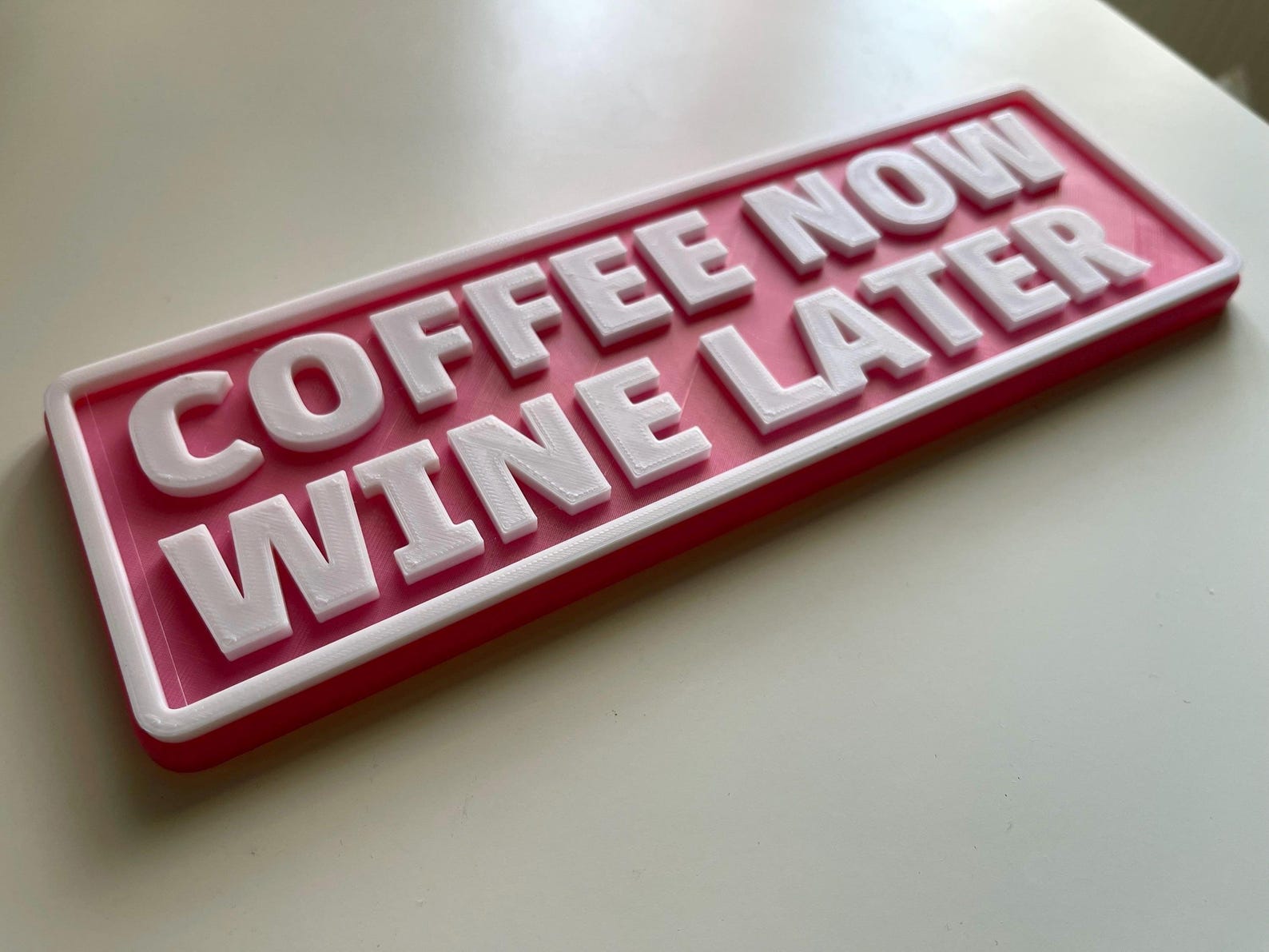 Coffee Now Wine Later Sign | 3D Printed Funny Beverage Shelf Decor ...
