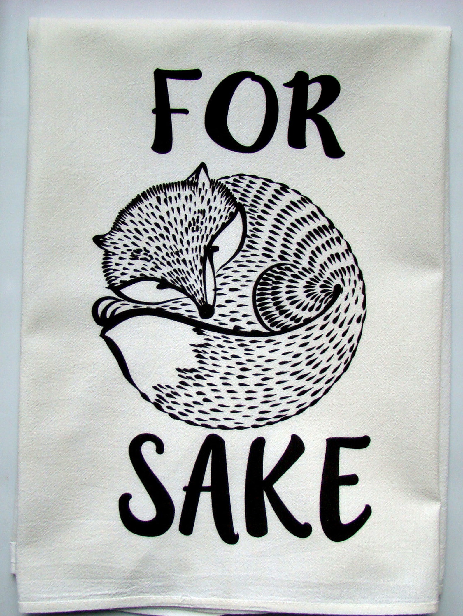 For Fox Sake Tea Towel Printed Kitchen Flour Sack Towel - Etsy