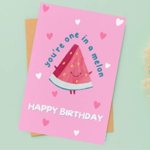 You're One in a Melon - Cute Printable Birthday Card | Digital Download ...