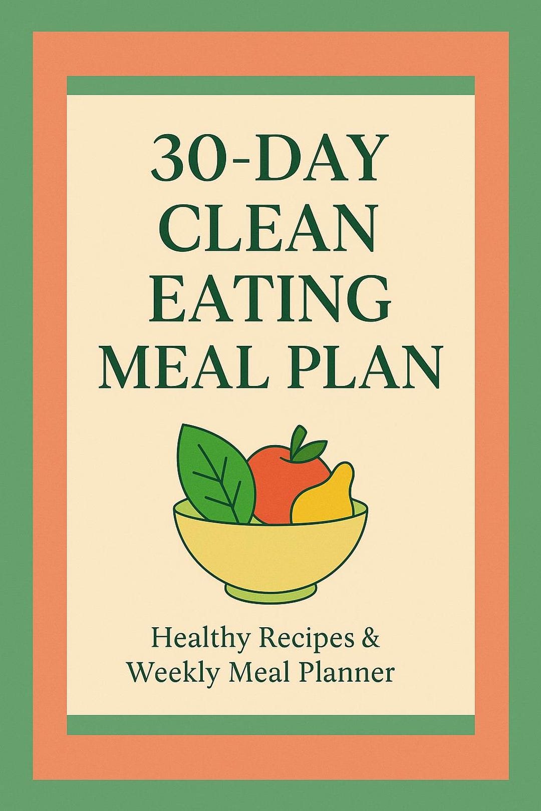 30-day Clean Eating Meal Plan | Healthy Recipes & Weekly Meal Prep - Etsy