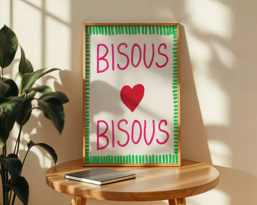 Bisous Bisous Print: French Kiss Typography, Modern Bedroom Decor ...