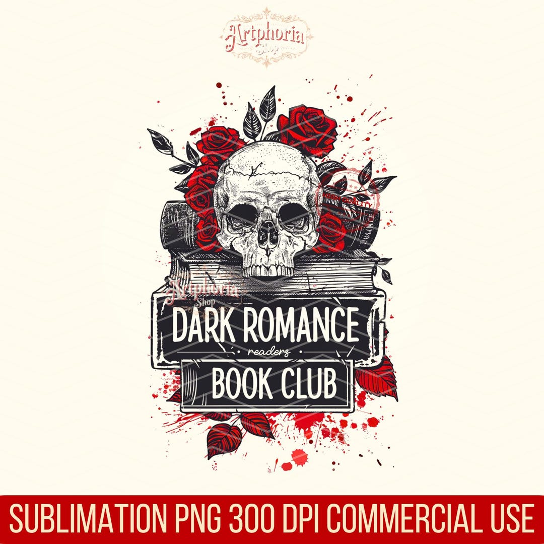 Dark Romance Reader Book Club Png, Bookish Sublimation Design, Book ...