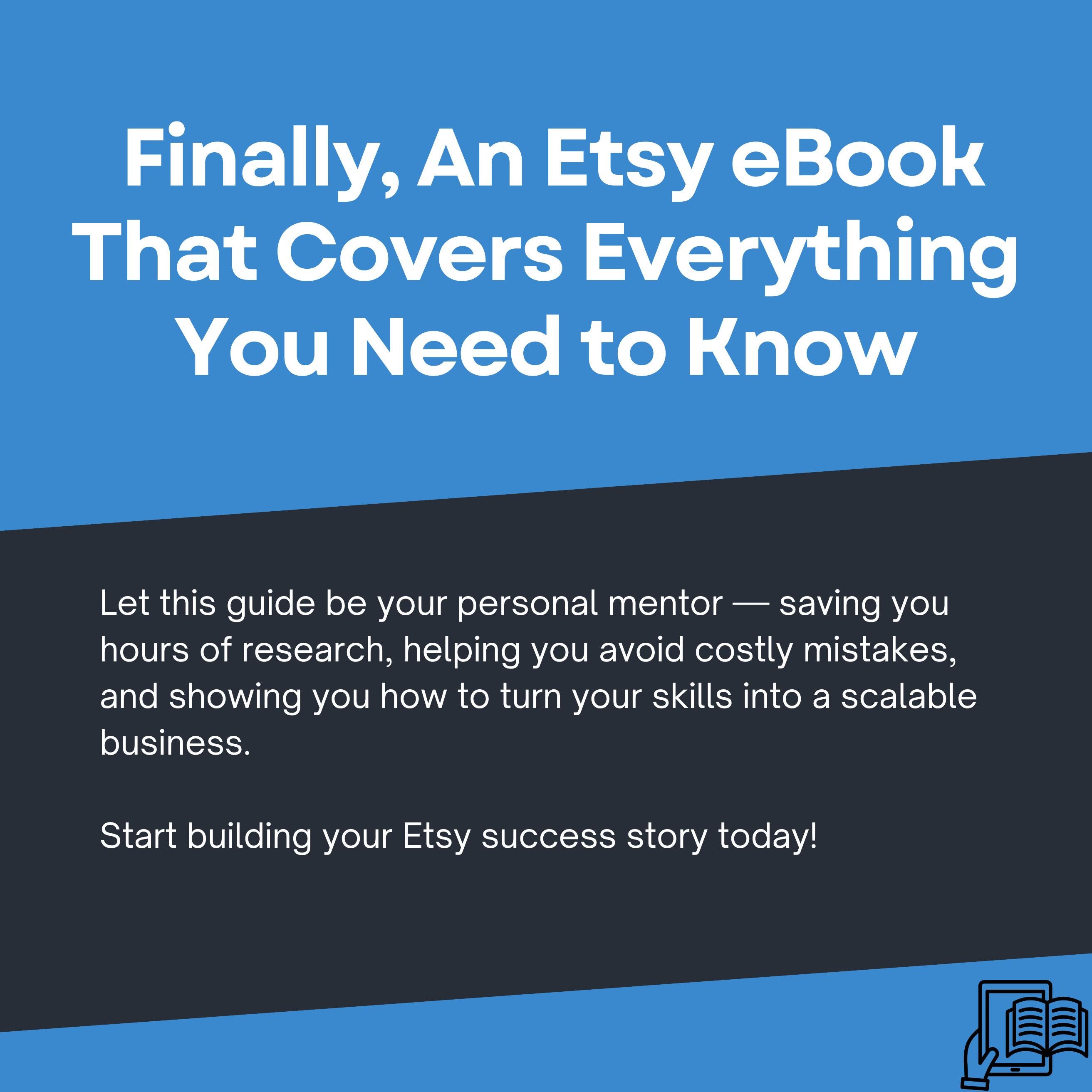 Everything You Need to Know to Sell Digital Products on Etsy Ebook ...