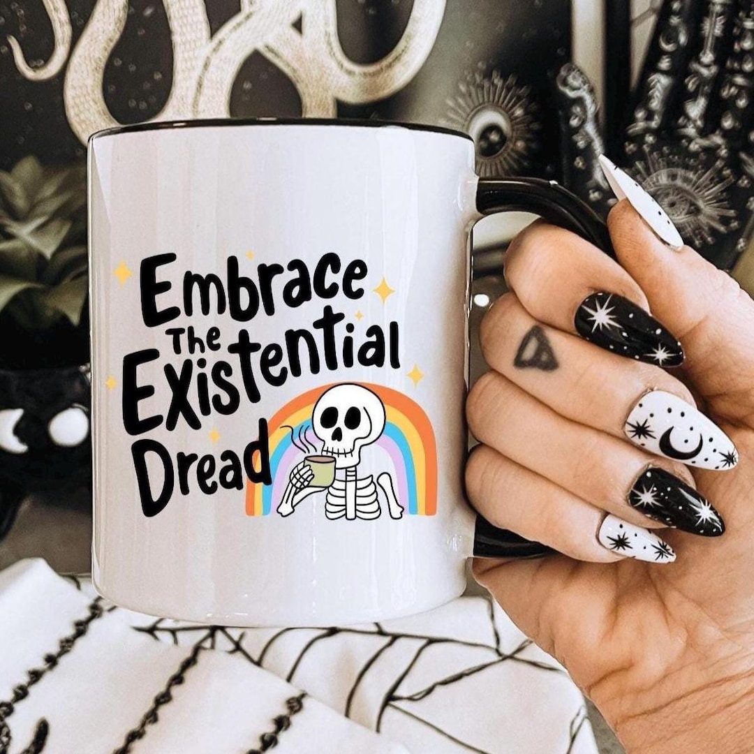 Dark Humor Coffee Cup - Embrace the Existential Dread | Coffee Lover ...
