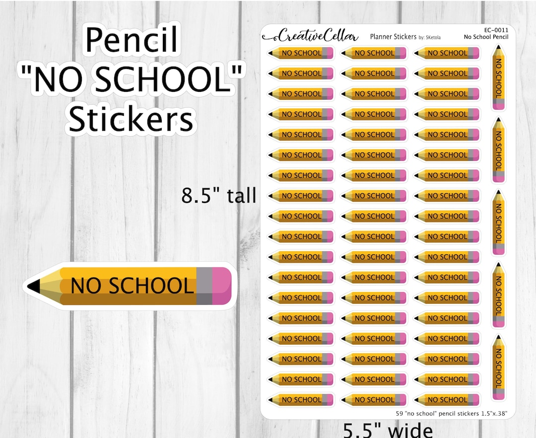 EC-0011 No School Pencil Planner Stickers, 59 No School Stickers - Etsy