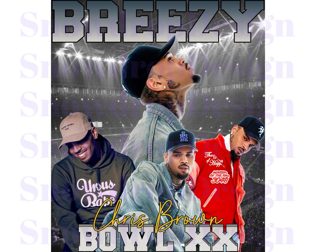 Chris Brown Breezy Bowl XX PNG, Digital Concert Art, Breezy Fan Graphic ...