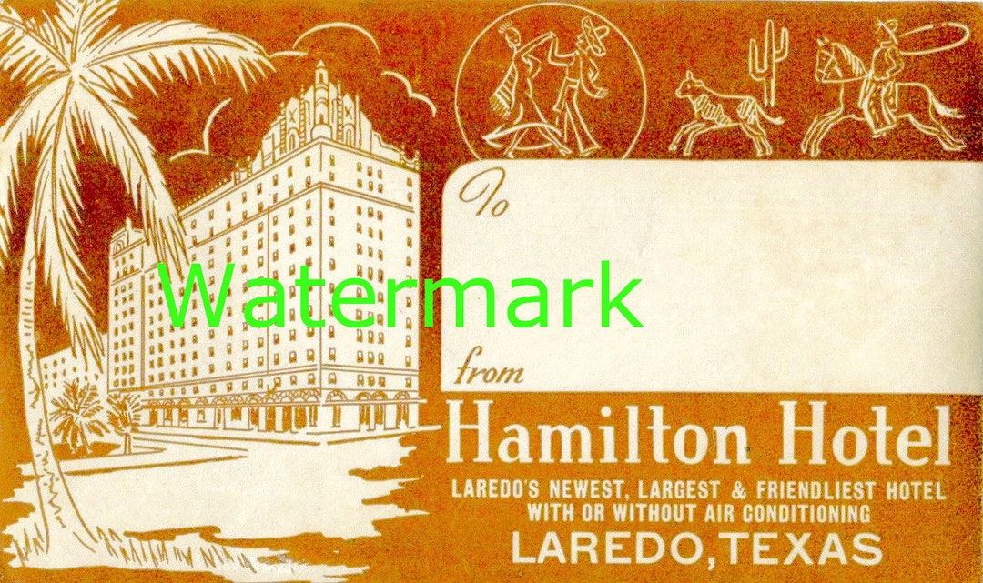 Vintage Hamilton Hotel, Laredo, Texas. Luggage Label, Digital Image - Etsy