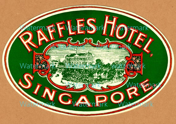 Vintage Raffles Hotel Singapore Luggage Label Instant Digital - Etsy