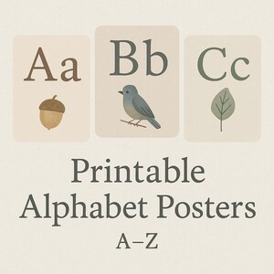 Printable Alphabet Posters (A–Z) | Nature-inspired Calm Classroom Decor ...