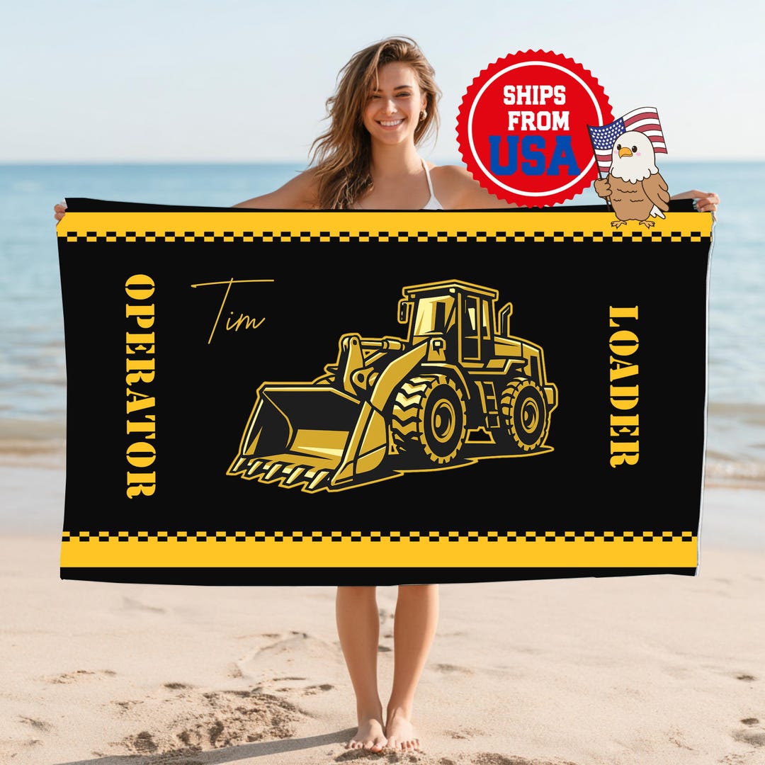 Heavy Equipment Operator Towel | Loader Grader Dozer Excavator RD Truck ...