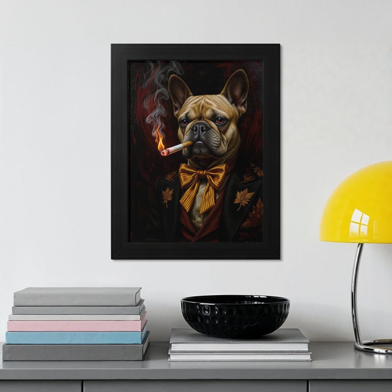 Framed Poster: French Bulldog, Smoking, Fine Art, Dapper Dog, Animal ...