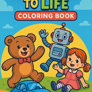 Toys Come to Life Coloring Book for Kids – Printable PDF, Fun Pages for ...