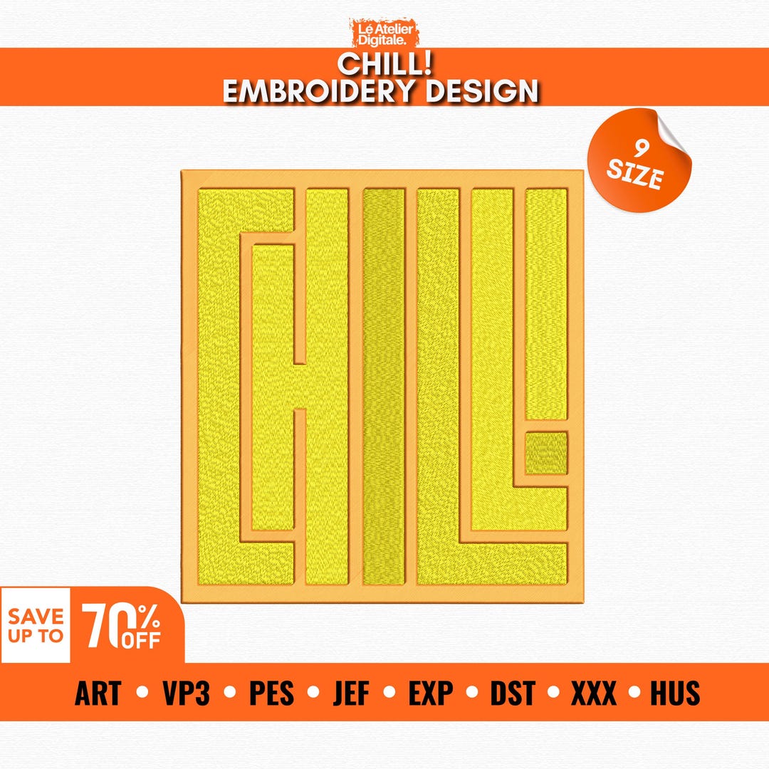 Chill! Modern Inspirational Machine Embroidery Design, Mini ...
