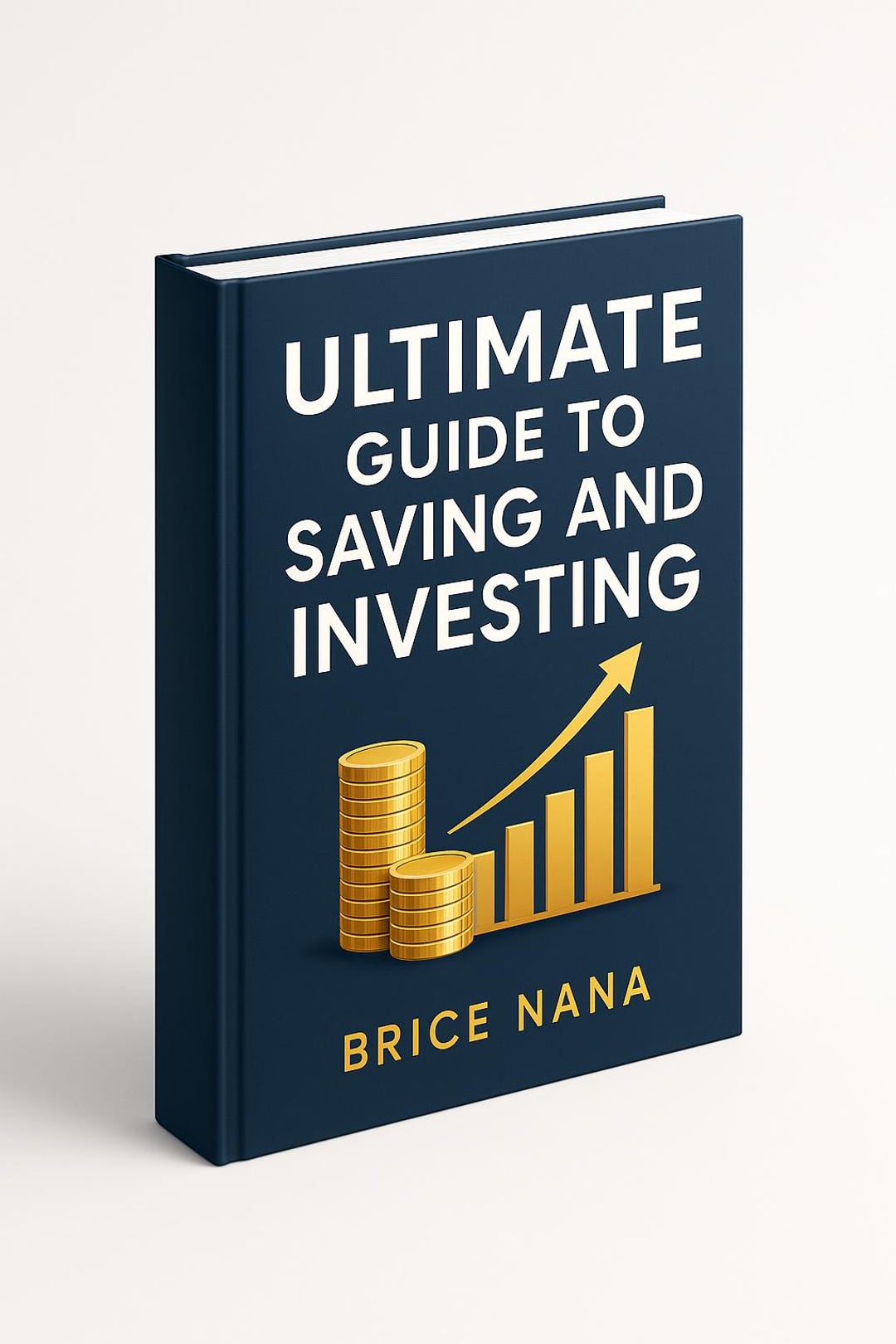 Ultimate Guide to Saving and Investing | Personal Finance Ebook ...