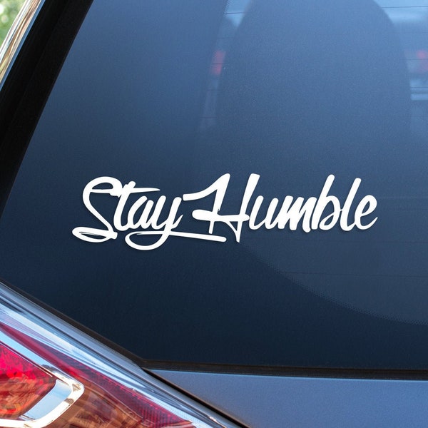Stay Humble Decal - Etsy