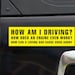 How Am I Driving Bumper Sticker or Magnet, Weather Resistant Funny ...