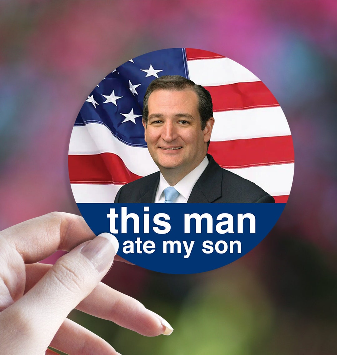 This Man Ate My Son Sticker Water Resistant Ted Cruz and Zodiac Killer ...