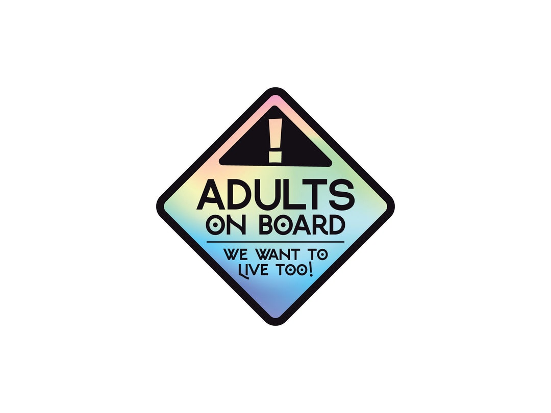 Adults on Board Bumper Sticker or Magnet - Funny Car Decal (4") - Etsy