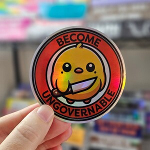 Become Ungovernable 3" Funny Sticker Waterproof Holographic Vinyl - Etsy