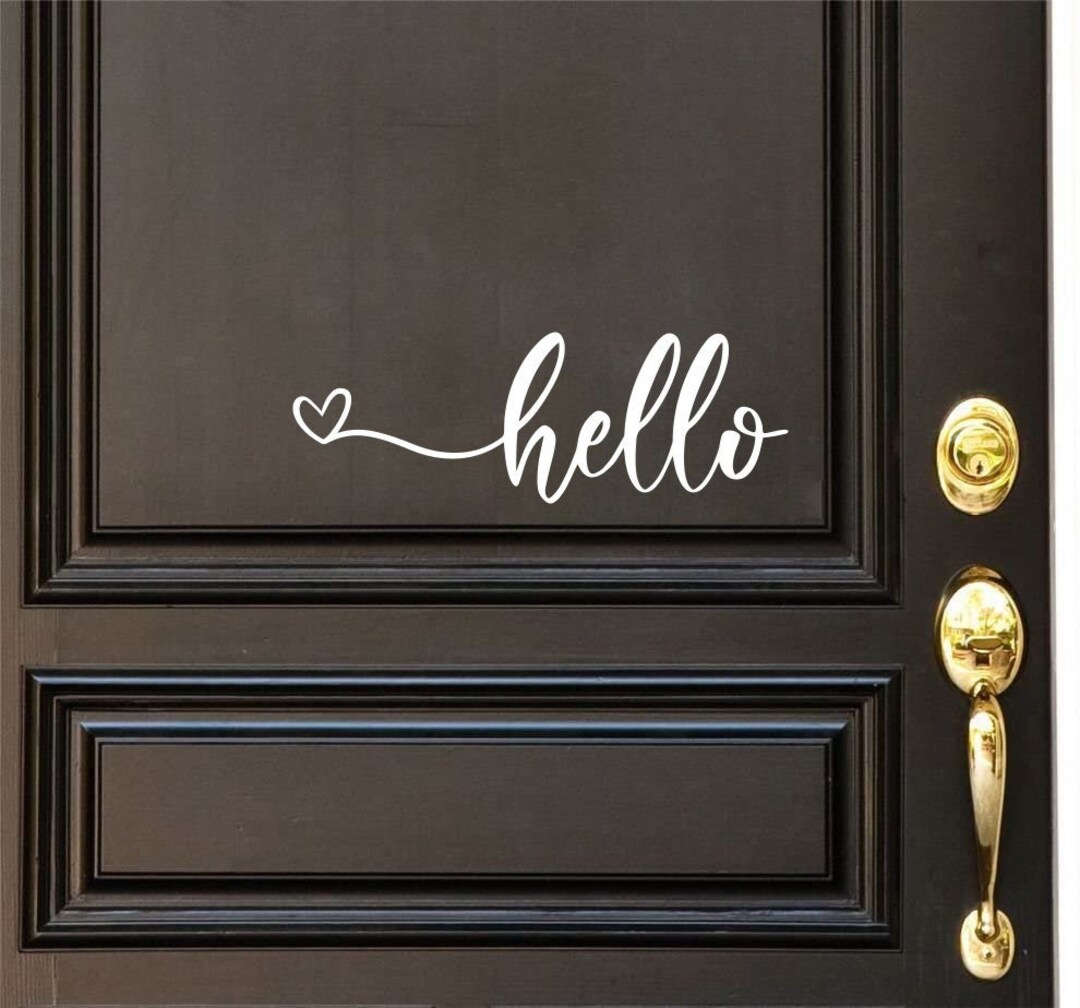 Hello Door Decal | Farmhouse Wall Decor | House Door Saying | Hello ...