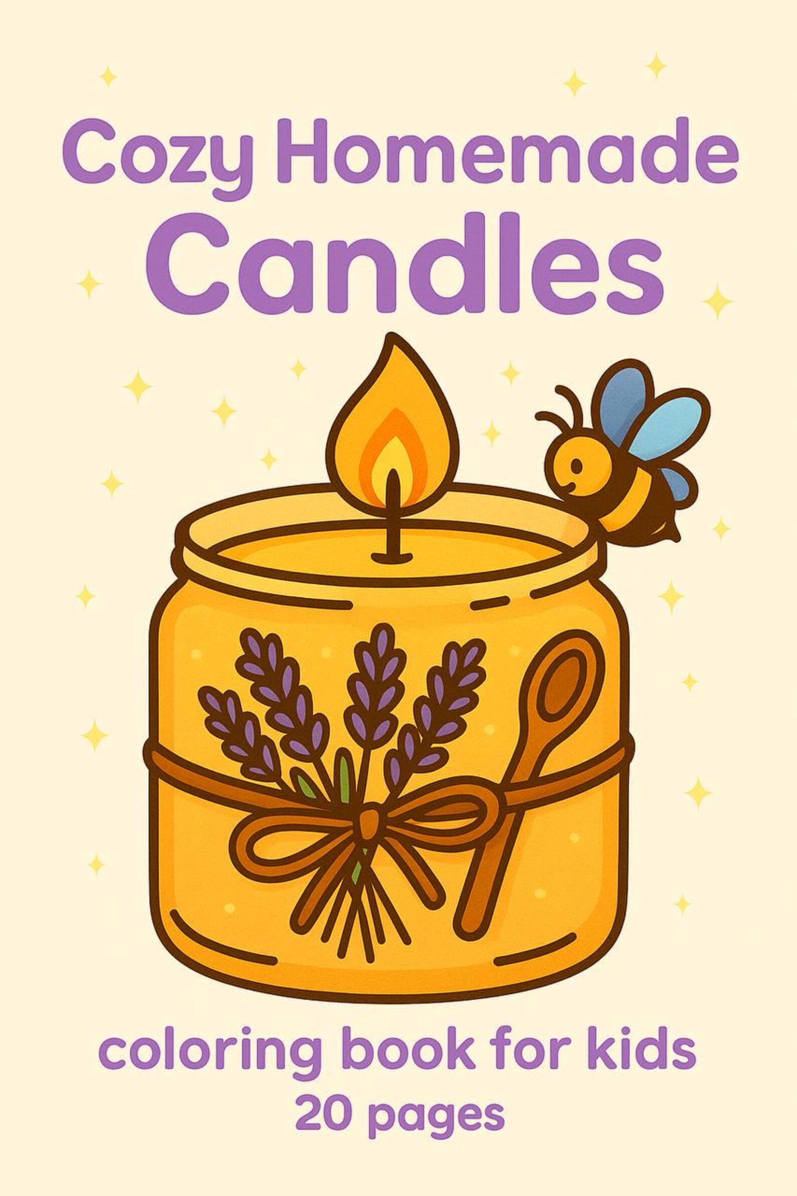 Cozy Homemade Candles – Creative Coloring Book for Kids | 20 Printable ...