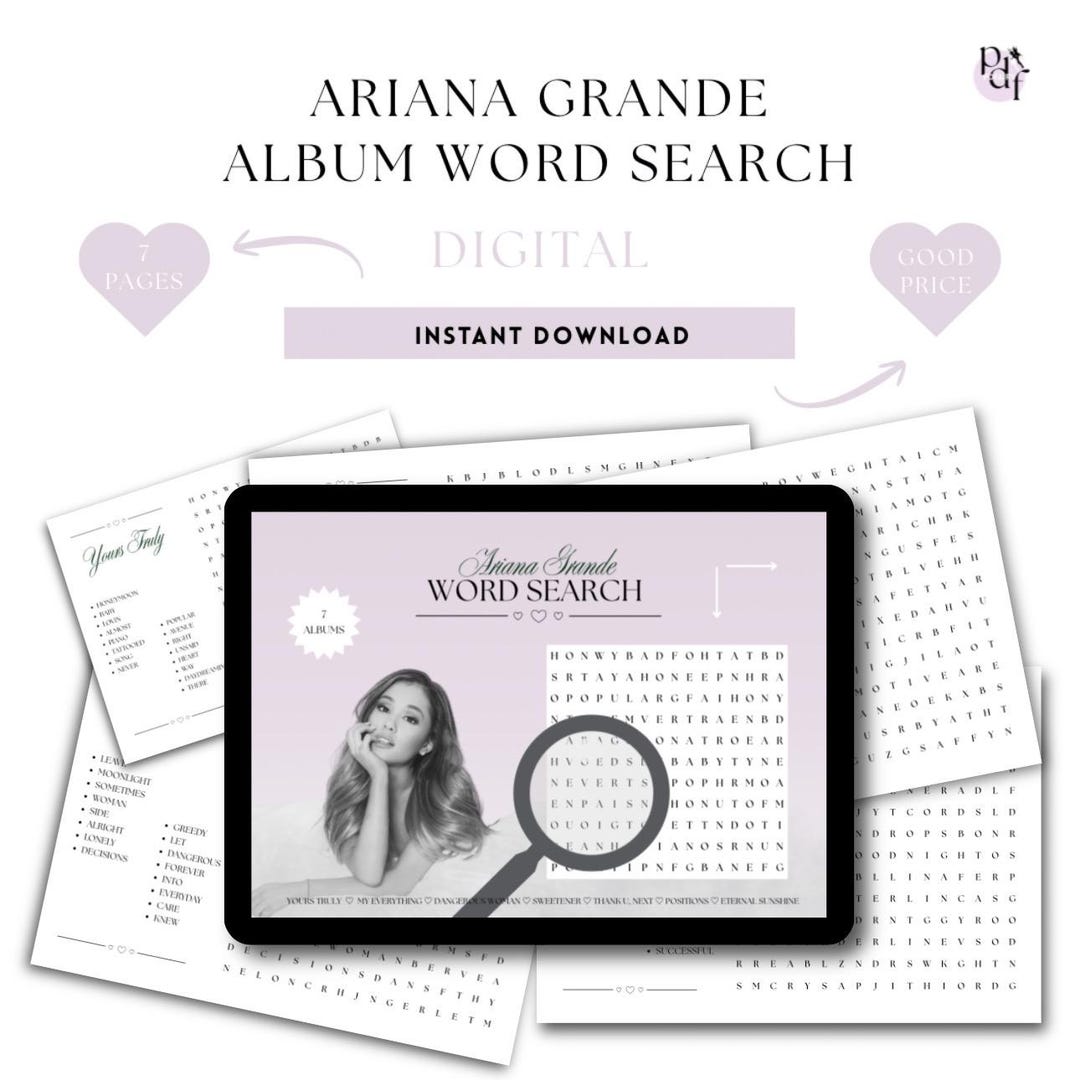 Ariana Grande Word Search Game: Album Song Titles, 7 Page Printable ...